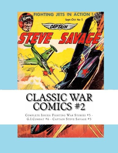 Classic War Comics #2: Complete Issues: Fighting War Stories #5 - G.I ...