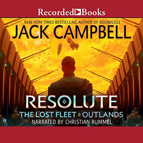 Resolute (Audio Download): Jack Campbell, Christian Rummel, Recorded ...