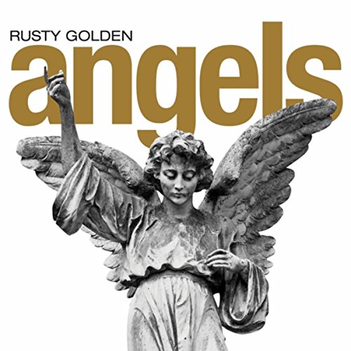 Play Angels by Rusty Golden on Amazon Music