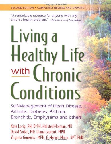 Living a Healthy Life with Chronic Conditions: Self-Management of Heart ...