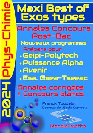 Maxi Best of Exos Types - Annales Physique-Chimie Concours Post Bac ...