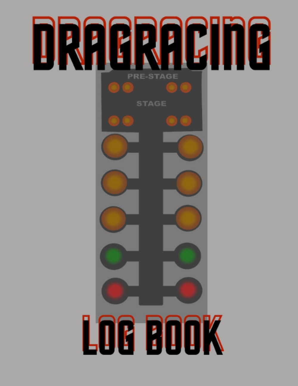 Drag Racing Logbook: Duff: Amazon.com: Books
