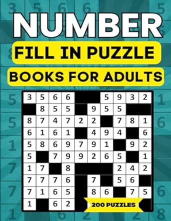Amazon.com: Number Fill In Puzzle Books for Adults: Over 200 Puzzles ...