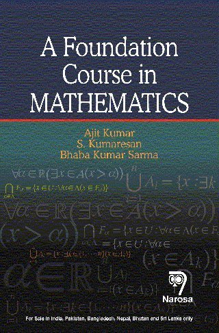 Amazon.com: Foundation Course in Mathematics, A: 9788184876109: ‎ S ...