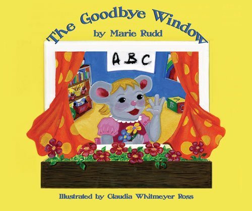 Amazon.com: The Goodbye Window: 9780982236628: Marie Rudd: Books