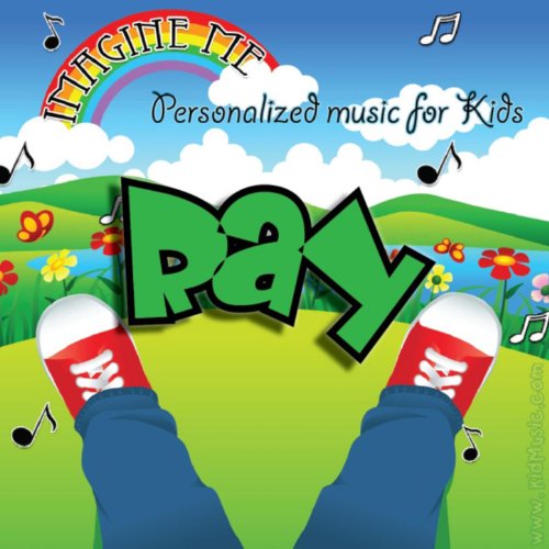 Play Imagine Me - Personalized Music for Kids: Ray by Personalized Kid ...