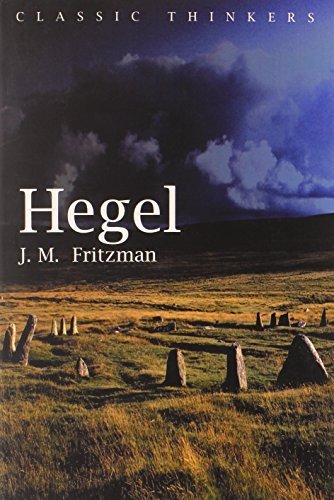 Hegel (PCTS-Polity Classic Thinkers series) by J. M. Fritzman (2014-03 ...