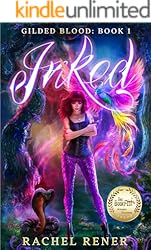 Amazon.com: Inked (Gilded Blood Book 1) eBook : Rener, Rachel: Kindle Store