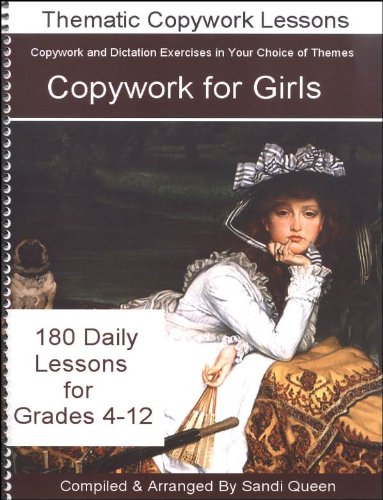 Copywork for Girls (Thematic Copywork Lessons): Sandi Queen: Amazon.com ...