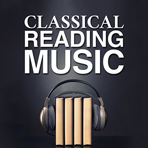 Amazon.com: Classical Reading Music : Reading and Study Music, Study ...