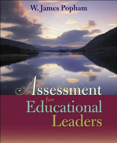 Assessment for Educational Leaders (text only) illustrated edition ...