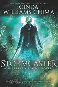 Amazon.com: Stormcaster (Shattered Realms Book 3) eBook : Chima, Cinda Williams: Kindle Store
