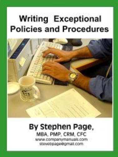 Amazon.com: Writing Exceptional Policies and Procedures: Complete ...