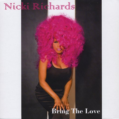 Amazon.com: Bring The Love : Nicki Richards: Digital Music