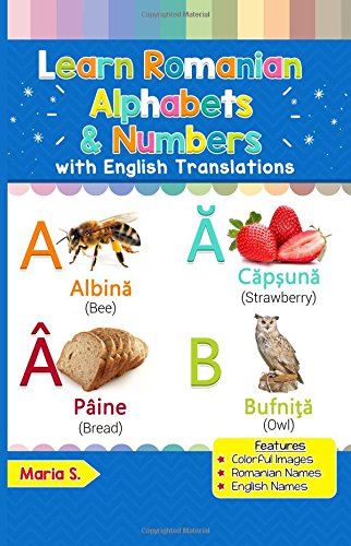 Amazon.com: Learn Romanian Alphabets & Numbers: Black & White Pictures & English Translations ...