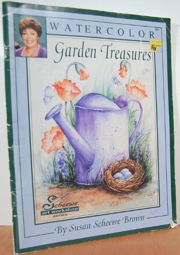 Watercolor Garden Treasures: Susan Scheewe Brown: 9781567703610: Amazon ...