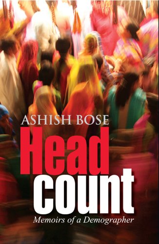 Head Count: Memoirs of a Demographer eBook : Bose, Ashish: Amazon.in ...