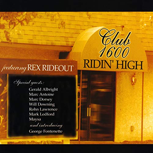 Play Ridin' High by Club 1600 feat. Rex Rideout on Amazon Music