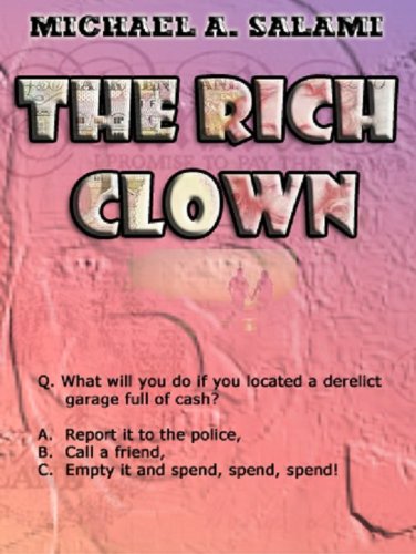 The Rich Clown eBook : Salami, Michael A.: Amazon.co.uk: Kindle Store