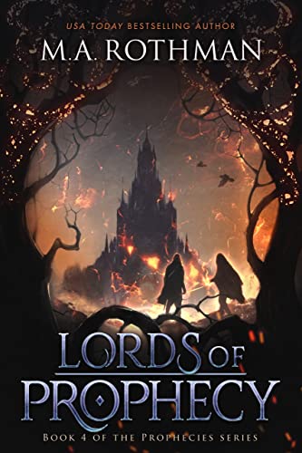Lords of Prophecy: An Epic Fantasy (Prophecies Series Book 4) eBook ...