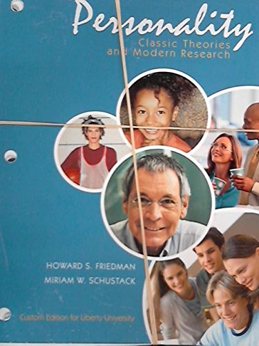 Personality Classic Theories and Modern Research: Howard S. Friedman ...