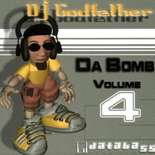 Amazon.com: Da Bomb Vol. 4 : DJ Godfather: Digital Music