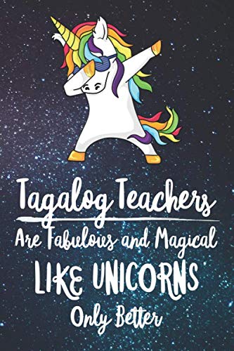 Tagalog Teachers Are Fabulous And Magical Like Unicorns Only Better ...