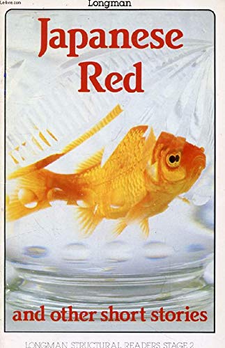 Japanese Red and Other Short Stories: Stage 2 (500 Word Vocabulary ...
