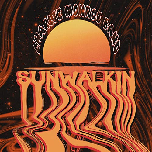 Amazon MusicでCharlie Monroe BandのSunwalkinを再生する