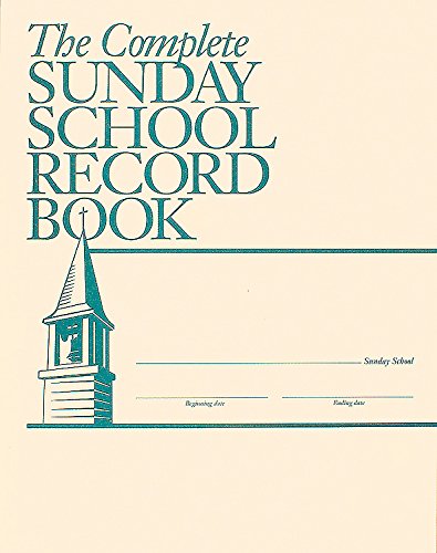The Complete Sunday School Record Book: Abingdon Press: 9780687093281 ...