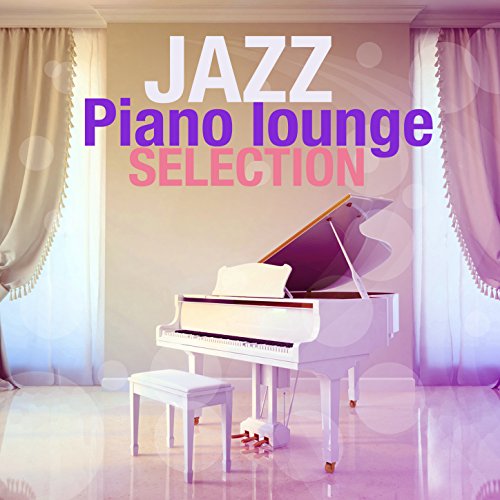 Amazon.com: Jazz Piano Lounge Selection : Jazz Piano Lounge Ensemble ...