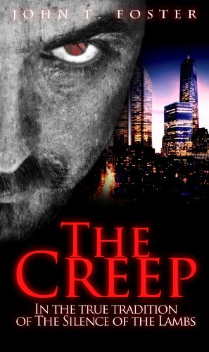 Amazon.com: The Creep: King of the serial killers eBook : Foster, John ...
