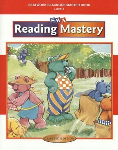 Reading Mastery Classic Level 1, Blackline Masters Seatwork (READING ...