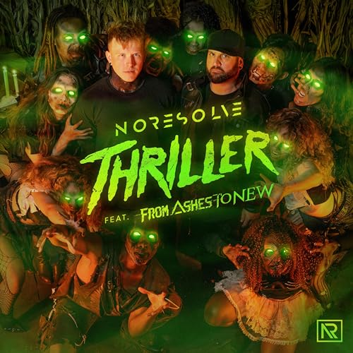 Play THRILLER by No Resolve & From Ashes to New on Amazon Music