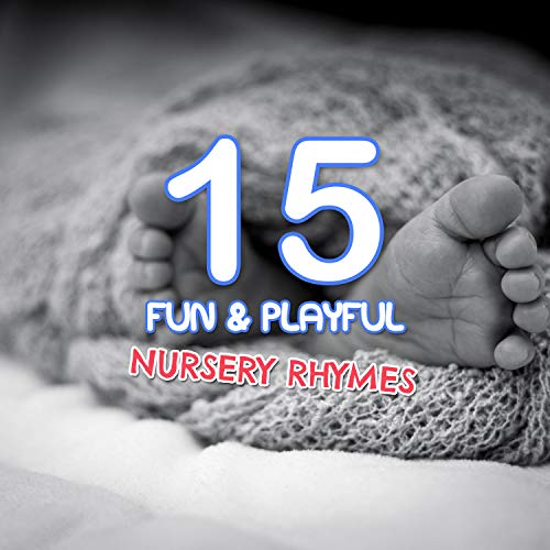 Play #15 Fun & Playful Nursery Rhymes for Tired Tots by Lullaby Babies ...