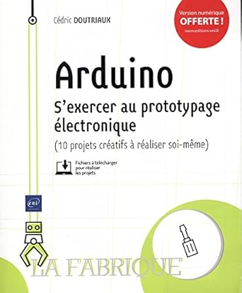 Amazon.in: Buy Arduino - s'exercer au prototypage électronique (10 projets creatifs a realiser ...