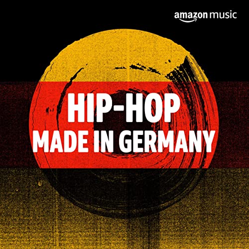 Hip-Hop Made in Germany