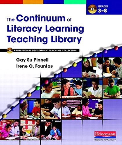 The Continuum of Literacy Learning Teaching Library, Grades 3-8 ...