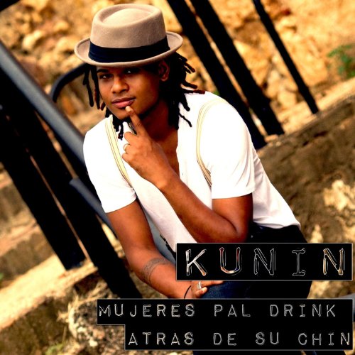 Play Mujeres Pal Drink Atras De Su Chin by Kunin on Amazon Music