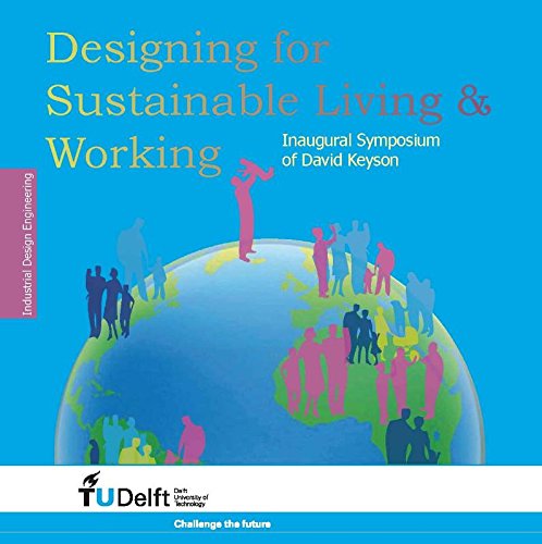 challenging the future: Designing for Sustainable Living & Working ...