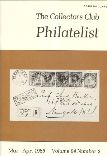 Philatelist March-April 1985 (Philatelist, 64): The Collectors Club ...