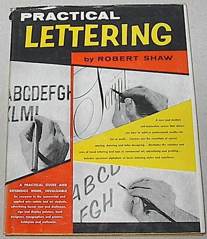 Practical Lettering: A Self-Instruction Guide for Beginners and ...