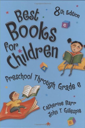 Best Books for Children: Preschool Through Grade 6: Barr, Catherine ...