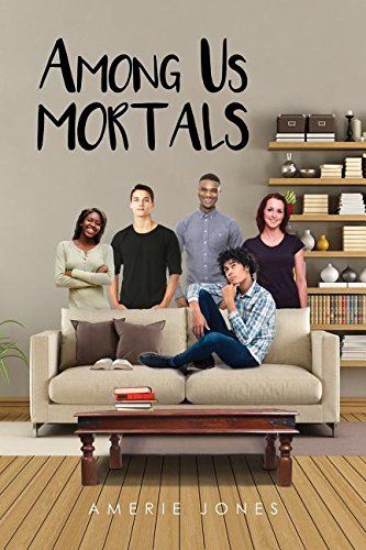 Amazon.com: Among Us Mortals: 9781945650505: Amerie Jones: Books