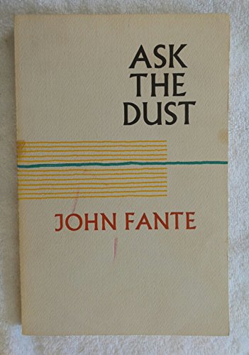 Ask The Dust: John Fante: Amazon.com: Books