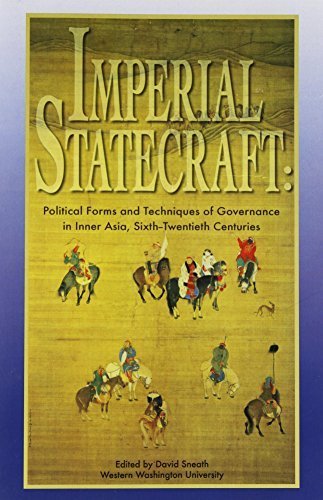 Imperial Statecraft: Political Forms and Techniques of Governance in ...