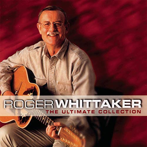 The Ultimate Collection by Roger Whittaker on Amazon Music - Amazon.co.uk
