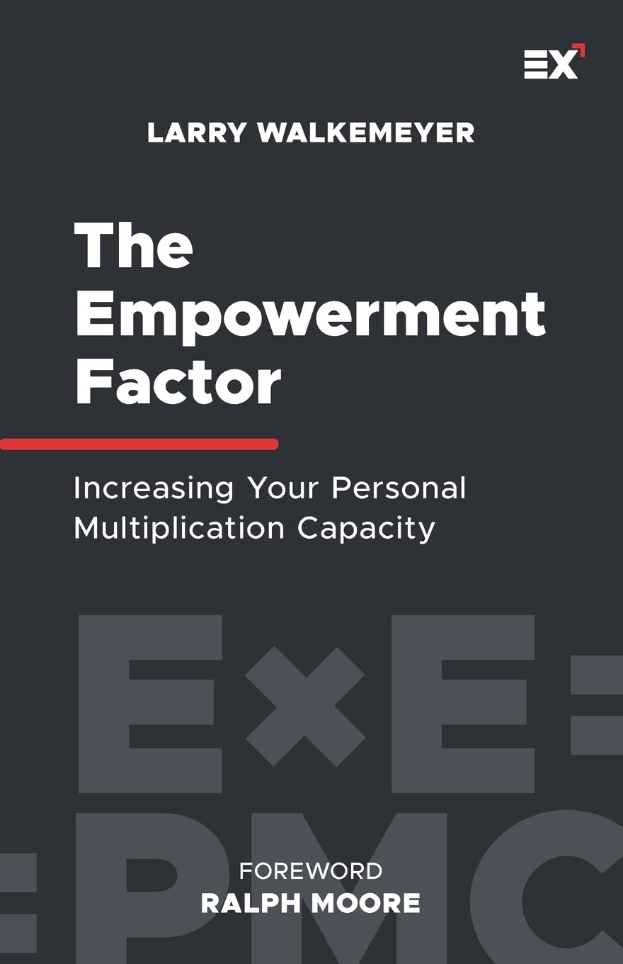 The Empowerment Factor: Increasing Your Personal Multiplication ...