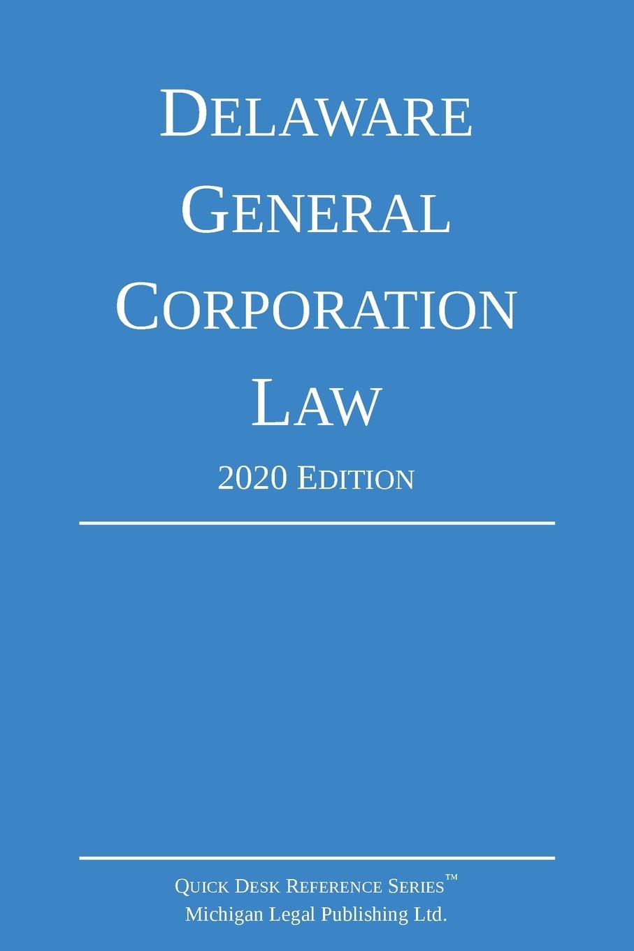 Amazon.com: Delaware General Corporation Law; 2020 Edition ...