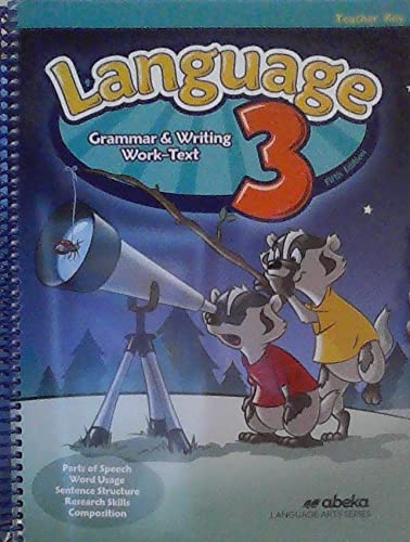 Language 3 - Grammar & Writing Work-Text Teacher Key, Fifth Edition ...